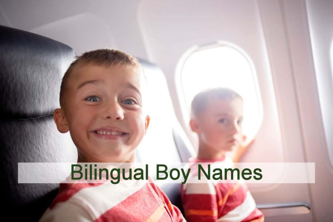 61 Bilingual Boy Names (What Is The Best Option For You?)