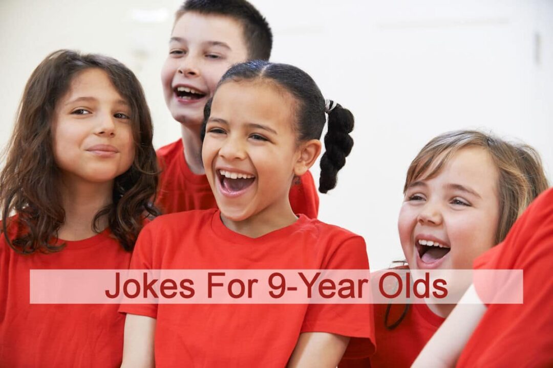 Jokes for 9 Year Old's - KidsTurnCentral.com