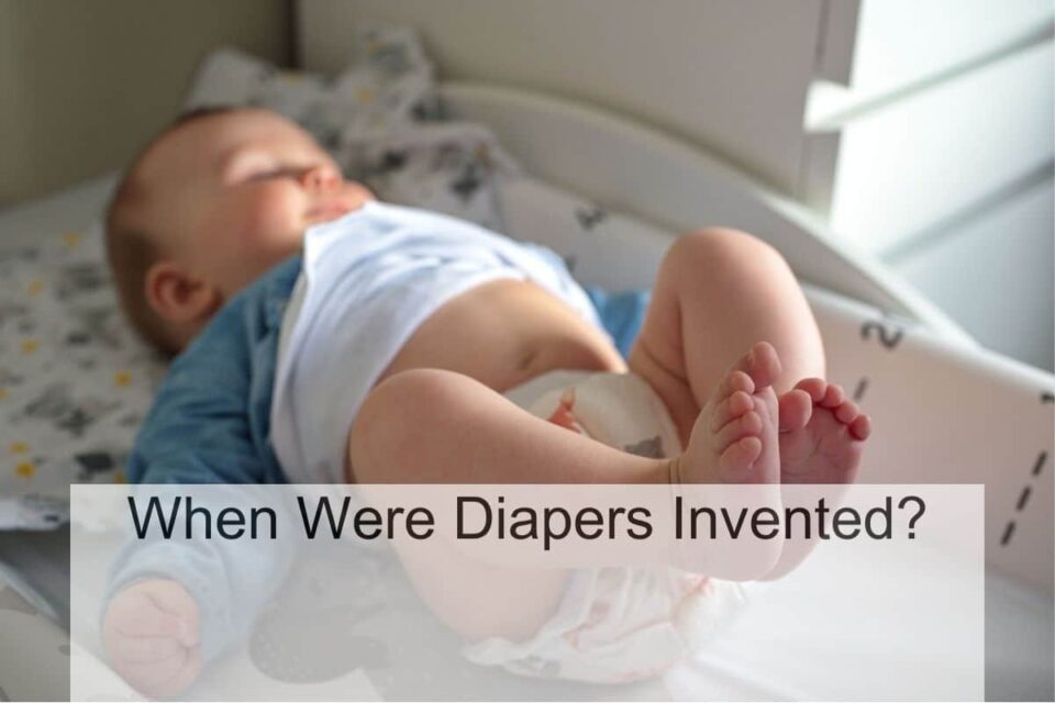 When Were Diapers Invented? (A Brief History) - KidsTurnCentral.com
